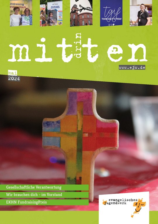 Evangelisches Jugendwerk Hessen e.V.: Unser "mittendrin" ist unterwegs ...